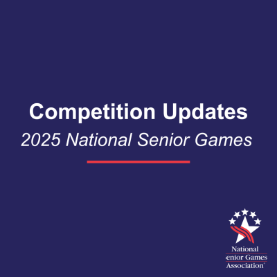 Competition Updates for 2025 National Senior Games – National Senior ...